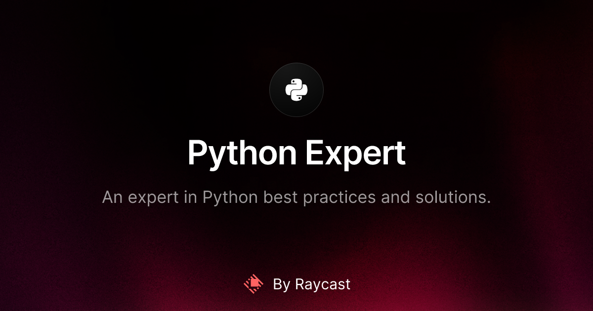 Python Expert - Raycast AI Preset