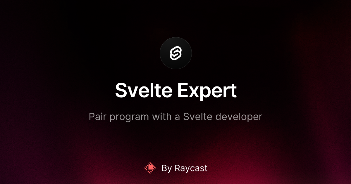 Svelte Expert - Raycast AI Preset
